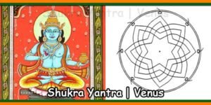 Shukra Mantras | Planet Venus | Shukra Yantra - Templesinindiainfo